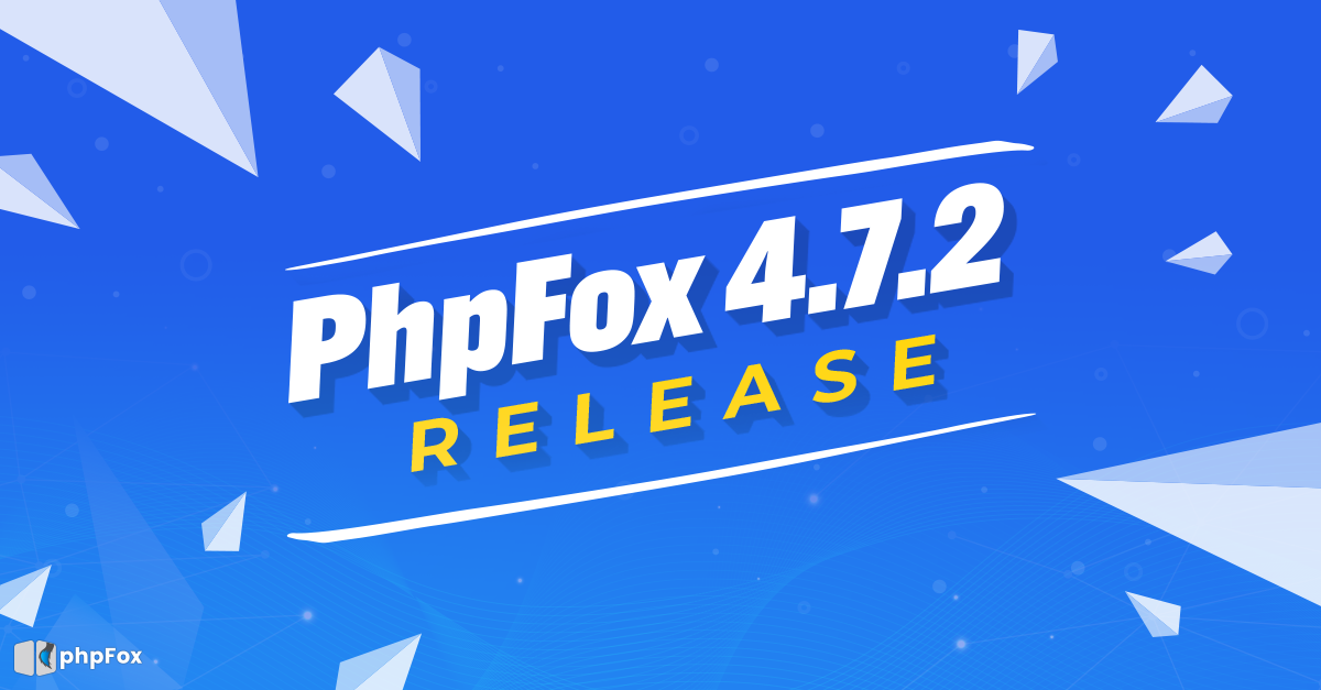 phpFox| phpFox 4.7.2 Official Release