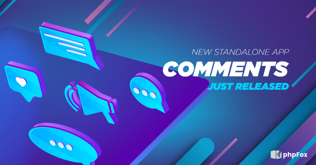 New standalone Core app released: Comments - phpFox Social Network