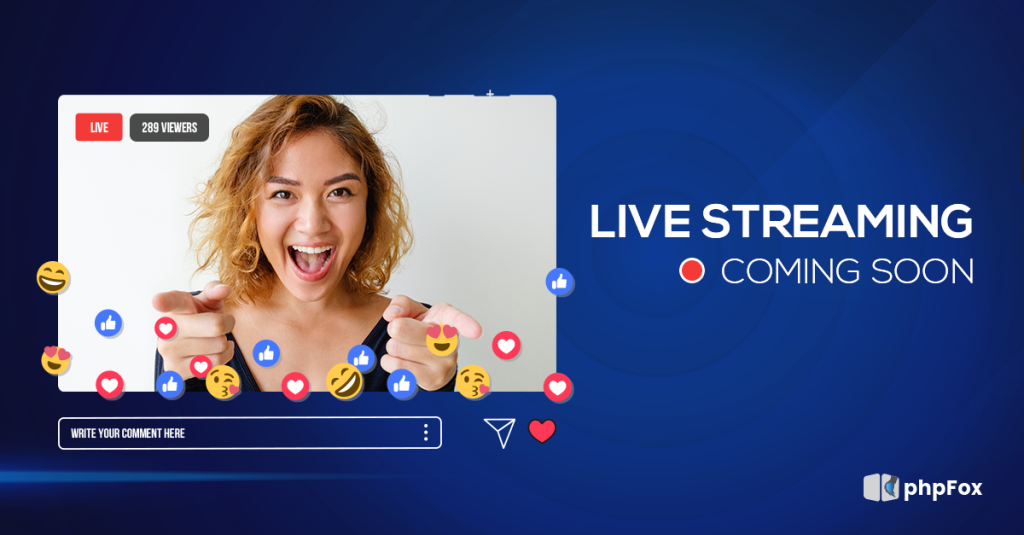 phpFox| Live Streaming Sneak Peek