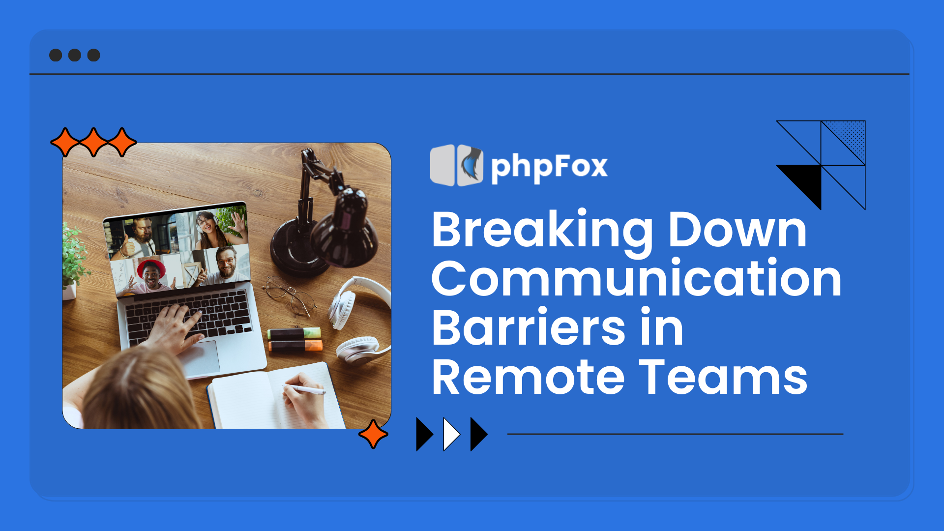 Breaking down the top 4 communication barriers in remote work